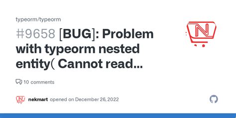 Bug Problem With Typeorm Nested Entity Cannot Read Properties Of