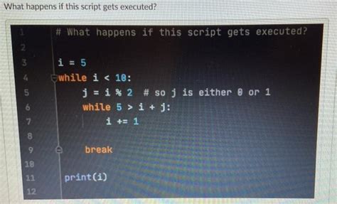 solved what happens if this script gets executed what