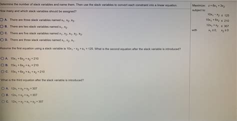 solved determine the number of slack variables and name