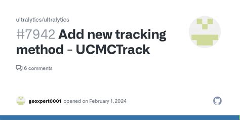 Add New Tracking Method Ucmctrack · Issue 7942 · Ultralytics
