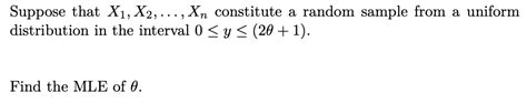 Solved Suppose that X1, X2, ..., Xn constitute a random | Chegg.com