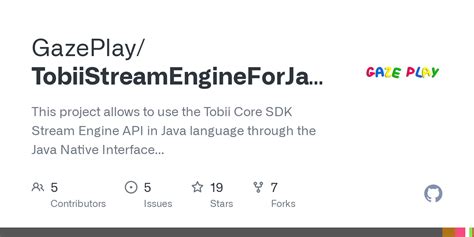GitHub GazePlay TobiiStreamEngineForJava This Project Allows To Use The Tobii Core SDK Stream
