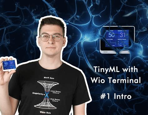 learn tinyml using wio terminal and arduino ide 1 intro latest news