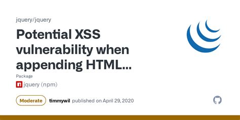 Potential Xss Vulnerability When Appending Html Containing Option Elements · Advisory · Jquery