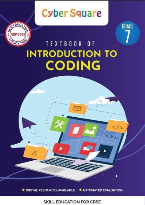Cyber Square Text Book Introduction To Coding Grade 7cbse Skill