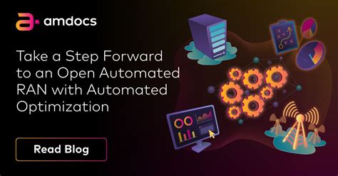 Amdocs Networks On Linkedin Moving Forward To Open Automated Ran With
