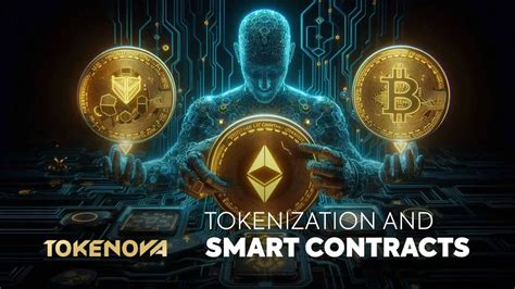 Tokenization And Smart Contracts Transforming Finance
