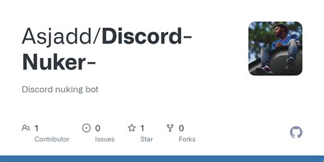 GitHub Asjadd Discord Nuker Discord Nuking