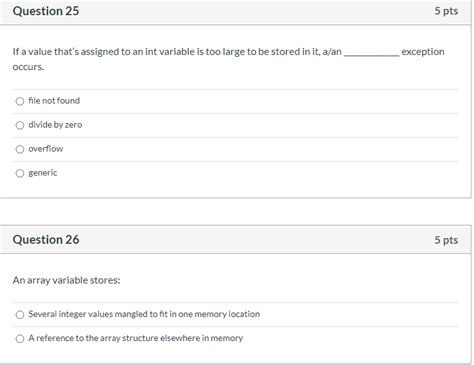 Solved Question 25 5 Pts If A Value Thats Assigned To An