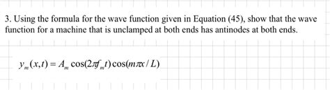 Solved Using The Formula For The Wave Function Given In