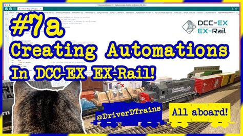 Driverd 7 A Creating Automations In Dcc Ex Ex Rail Model Train Community