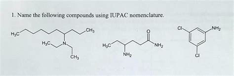 SOLVED:1. Name the following compounds using [UPAC nomenclature. CH3 ...