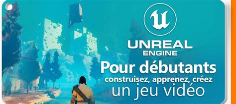 tuto unreal engine 28 formations unreal engine en vidéo sur tuto