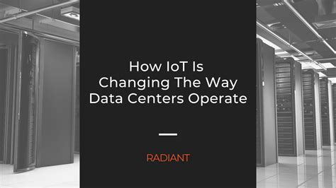 Iot Data Center Iot Data Center Monitoring Radiant