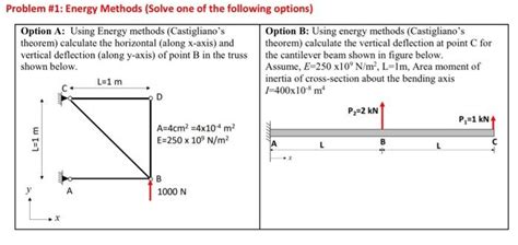 Solved Problem Energy Methods Solve One Of The Chegg