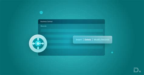 insert delete modify records in business central 3 smart ways