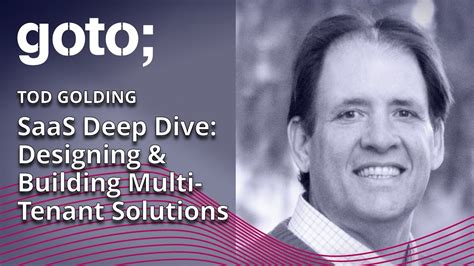 Saas Deep Dive Designing And Building Multi Tenant Solutions Gotopia