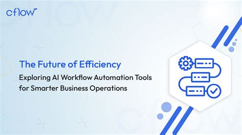Top 10 Ai Workflow Automation Tools Cflowuk