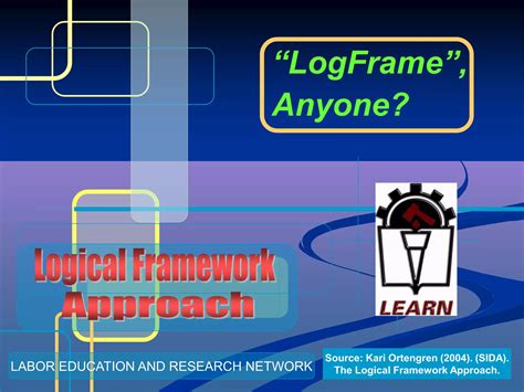 Logical Framework Approach LFA LogFrame Project Planning PPT