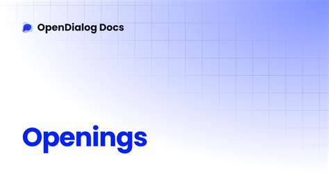 openings opendialog docs