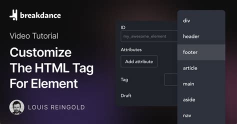 How To Customize The Html Tag For Supported Elements In Breakdance