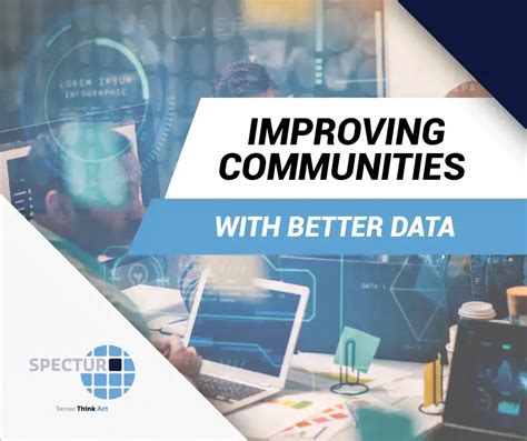 Improving Communities With Better Data Spectur Website