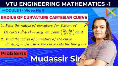 Vtum1 Find The Radius Of Curvature Of The Cartesian Curve Set1 Youtube