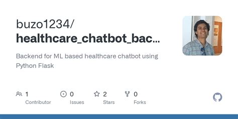 Github Buzo1234healthcarechatbotbackend Backend For Ml Based