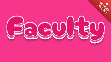 Faculty | Editable 3D Love | Text Effect Generator