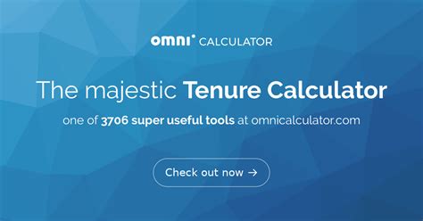 Tenure Calculator