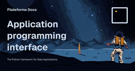 Application Programming Interface Plateforme Docs