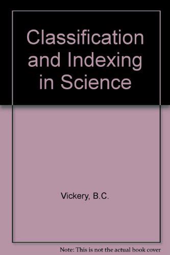 『classification And Indexing In Science』｜感想・レビュー 読書メーター