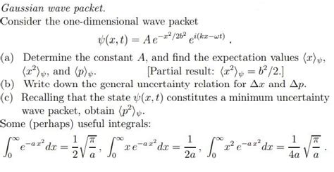 Solved Gaussian Wave Packet Consider The One Dimensional