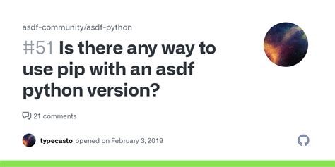 Is There Any Way To Use Pip With An Asdf Python Version Issue Asdf Community Asdf