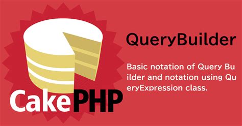 Cakephp3でのクエリビルダ記法まとめ Querybuilderqueryexpression Ritolabo