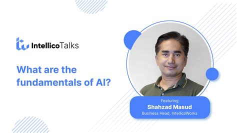Intellicoworks Shahzad Masud On Ai Fundamentals Intellicoworks Posted On The Topic Linkedin