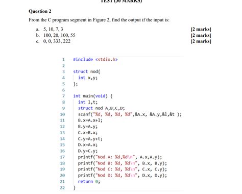 solved question 2 from the c program segment in figure 2