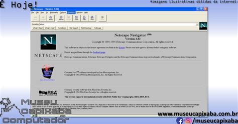 O Navegador Web Netscape Navigator De 1994 Mcc Museu Capixaba Do