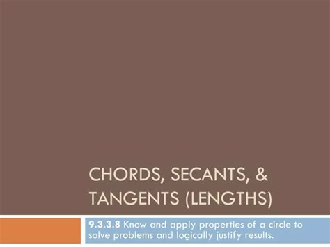 Ppt Chords Secants And Tangents Lengths Powerpoint Presentation Id2365692