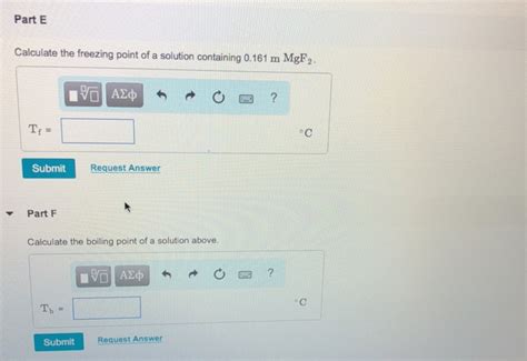 Solved Part E Calculate The Freezing Point Of A Solution Chegg Com