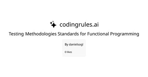 Testing Methodologies Standards For Functional Programming Coding