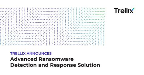 Trellix Xdr Platform For Ransomware Detection And Response Trellix Posted On The Topic Linkedin