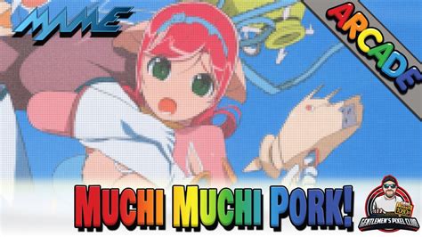 Muchi Muchi Pork Arcade Youtube