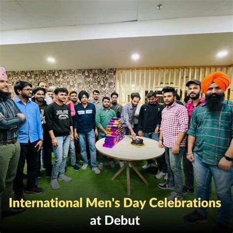 Debut Infotech Pvt Ltd On Linkedin Debutinfotech Internationalmensday Celebration Enjoylife
