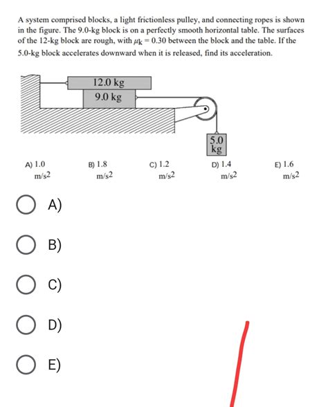 solved a system comprised blocks a light frictionless