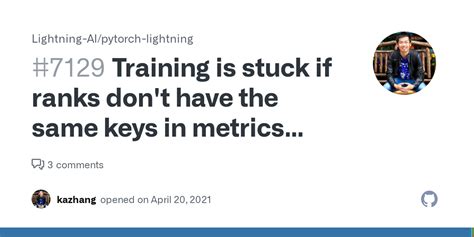 Training Is Stuck If Ranks Dont Have The Same Keys In Metrics Dict At