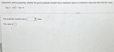 Solved Determine Without Graphing Whether The Given
