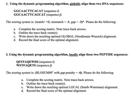 1 Using The Dynamic Programming Algorithm Globally Chegg
