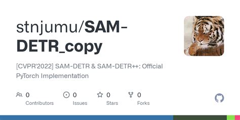 Github Stnjumu Sam Detr Copy [cvpr2022] Sam Detr And Sam Detr Official Pytorch Implementation