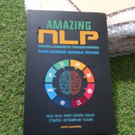 Jual Buku Amazing Nlp Dari Konsep Hingga Teknik By Annie Sailendra
